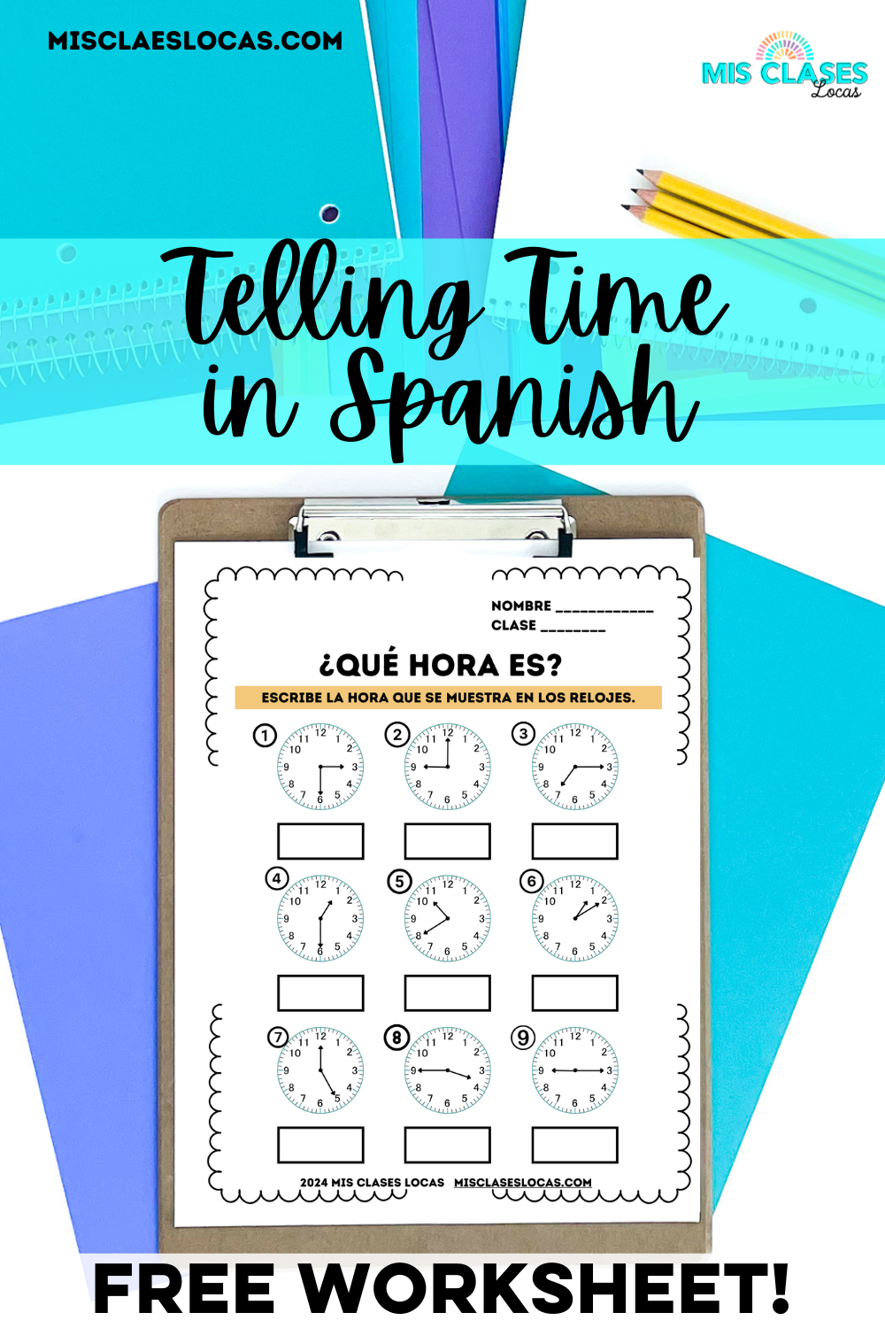Telling Time in Spanish Practice - Mis Clases Locas