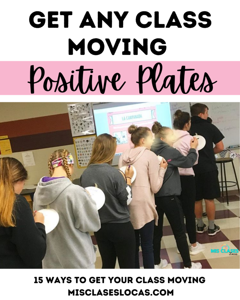 Get Your Spanish Class Moving - Mis Clases Locas
