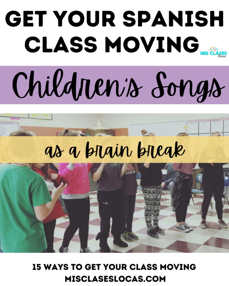 Get Your Spanish Class Moving - Mis Clases Locas
