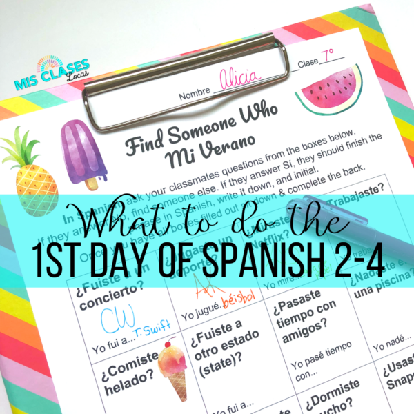 1st Day of Spanish 2, 3, 4 Plans - Mis Clases Locas