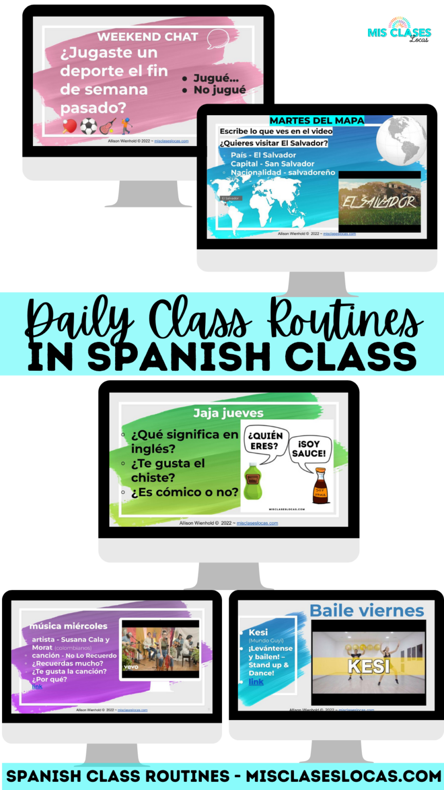 Spanish Class Routines - Mis Clases Locas