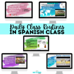 Spanish Class Routines - Mis Clases Locas