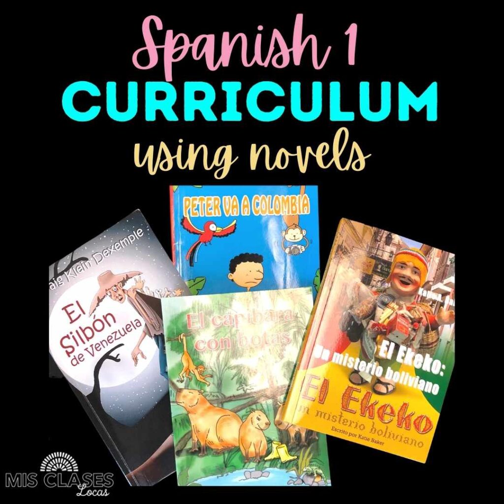 Mis Clases Locas Curriculum for Spanish 1-4 - Mis Clases Locas