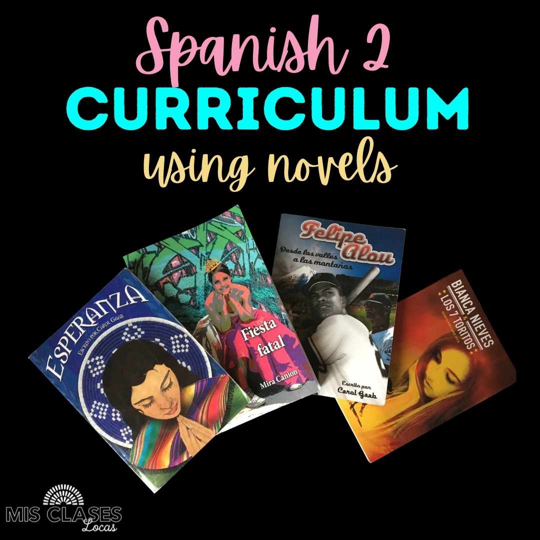 Mis Clases Locas Curriculum for Spanish 1-4 - Mis Clases Locas