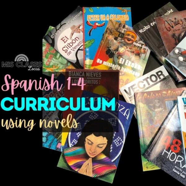Mis Clases Locas Curriculum for Spanish 1-4 - Mis Clases Locas