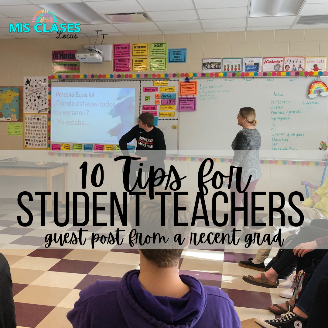 Tips for Student Teachers - guest post - Mis Clases Locas