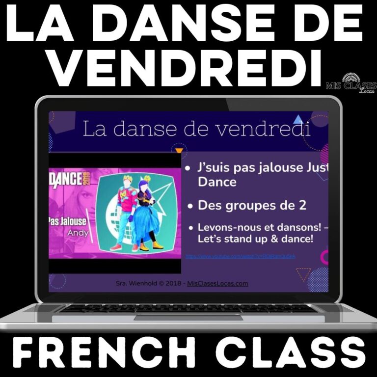 Comprehensible Input French Curriculum - Mis Clases Locas