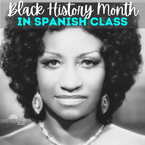 Black History Month in Spanish class 2025 - Mis Clases Locas