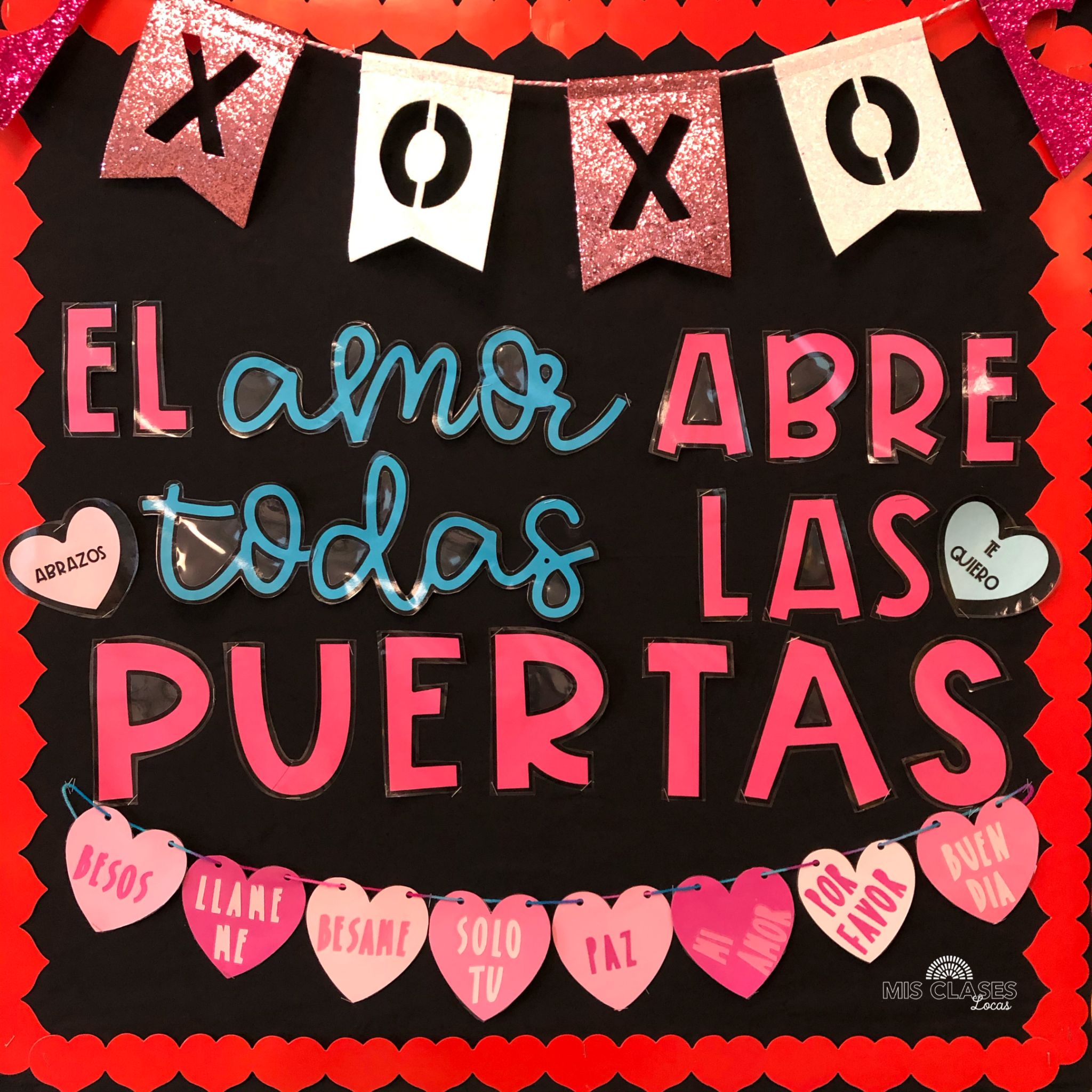 Valentine's Day in Spanish Class 2026 - Mis Clases Locas