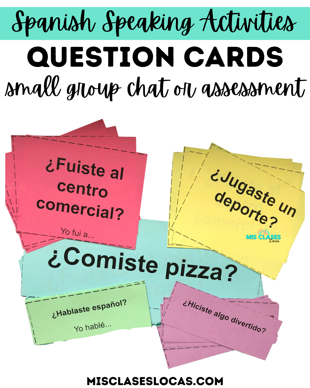 Question Conversation Cards in Spanish Class - Mis Clases Locas
