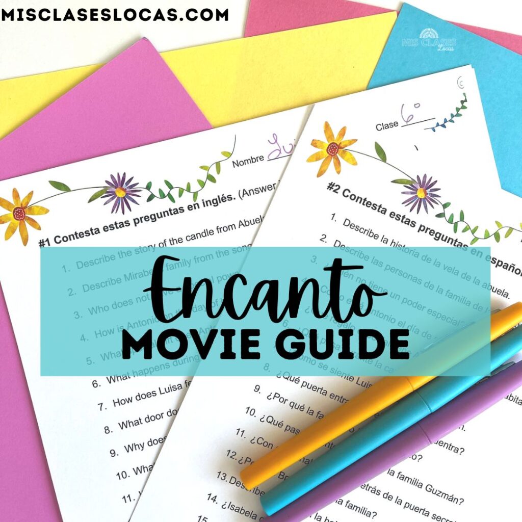 Encanto in Spanish class - Mis Clases Locas