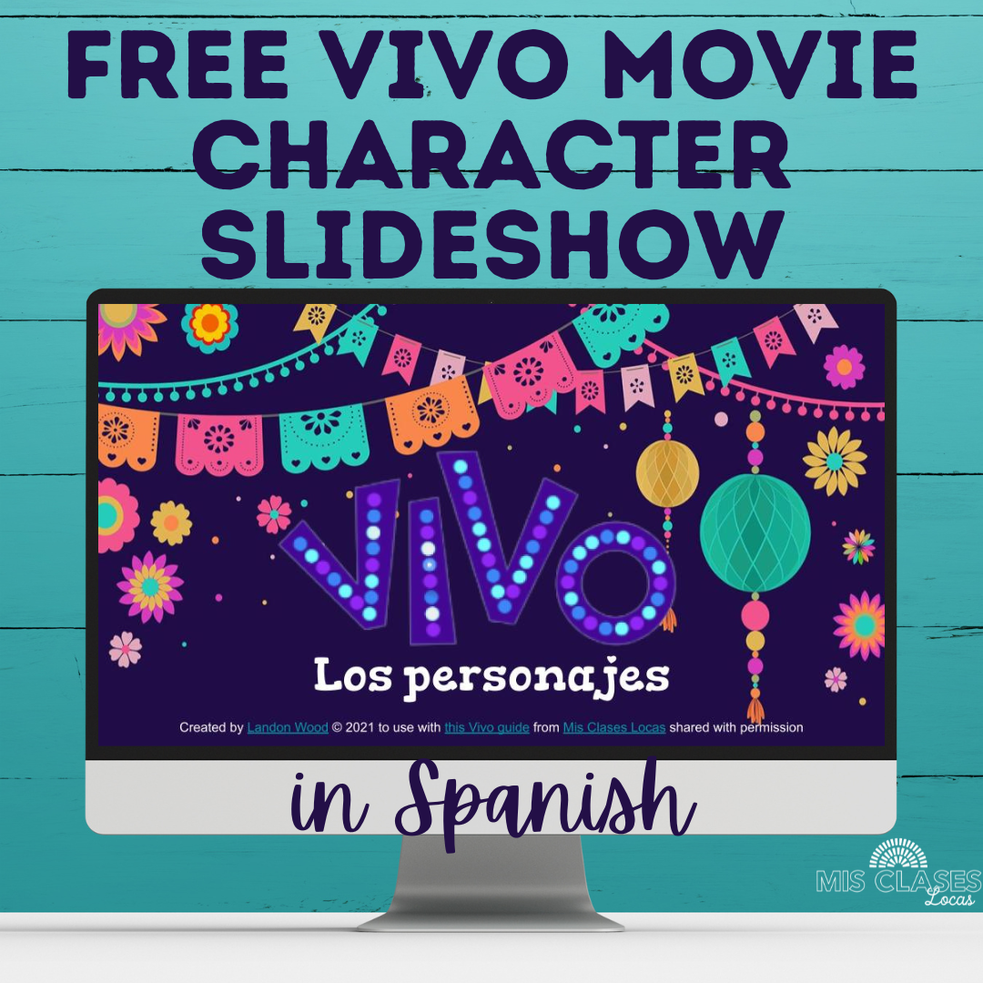 Vivo in Spanish Class - Mis Clases Locas