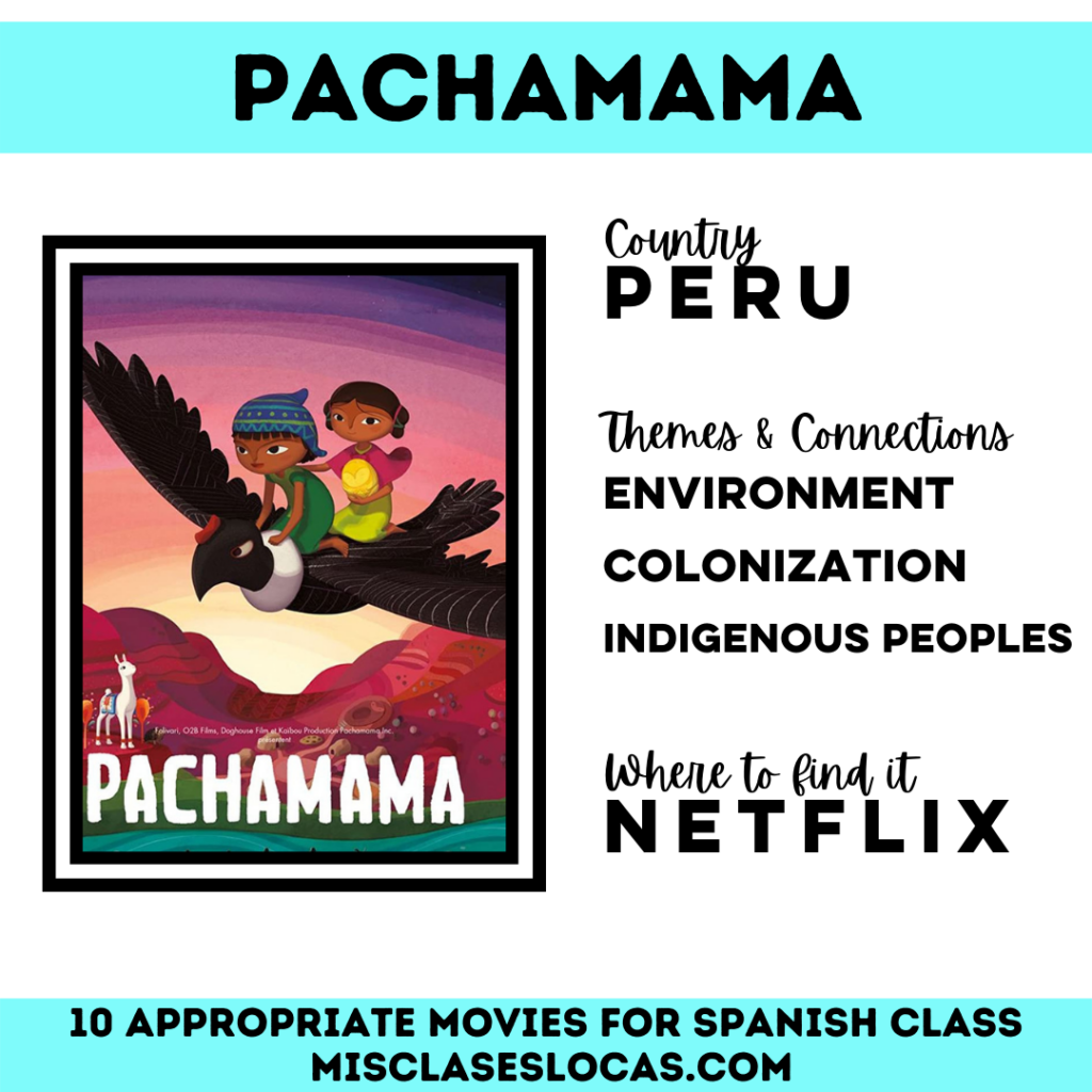 Pachamama in Spanish class - Mis Clases Locas