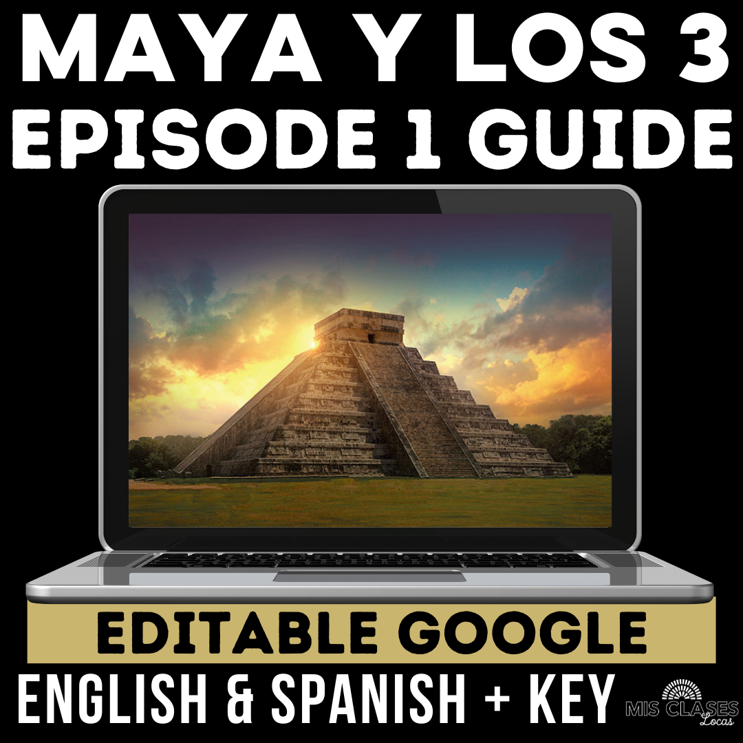 Maya y los tres in Spanish class - Mis Clases Locas