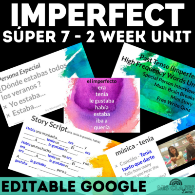 Preterite & Imperfect Spanish Class - Mis Clases Locas