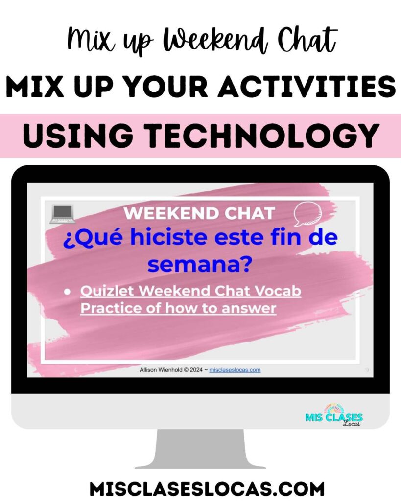 Weekend Chat 20 Ways to Mix Up Spanish Class - Mis Clases Locas