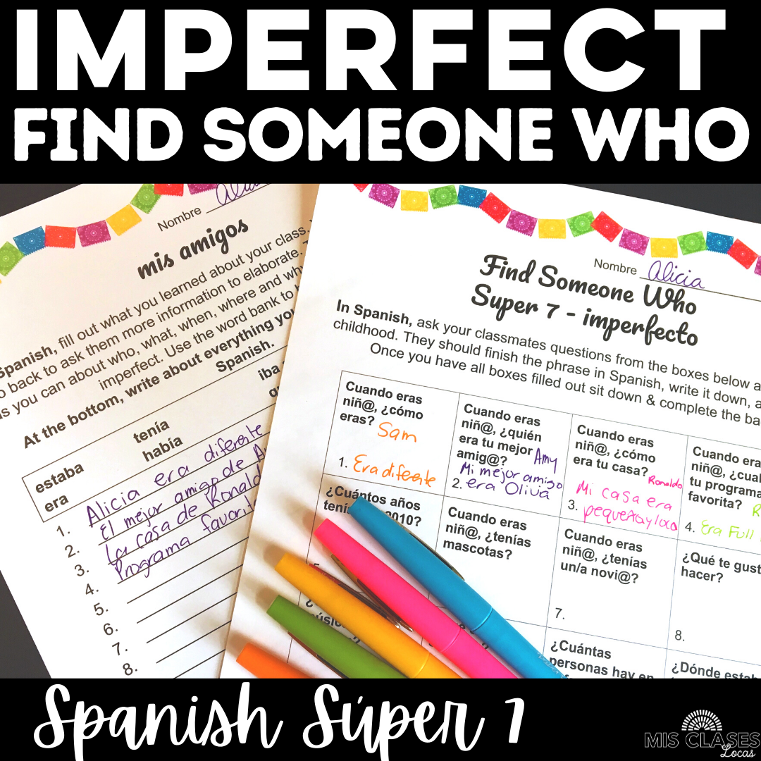 Preterite & Imperfect Spanish Class - Mis Clases Locas