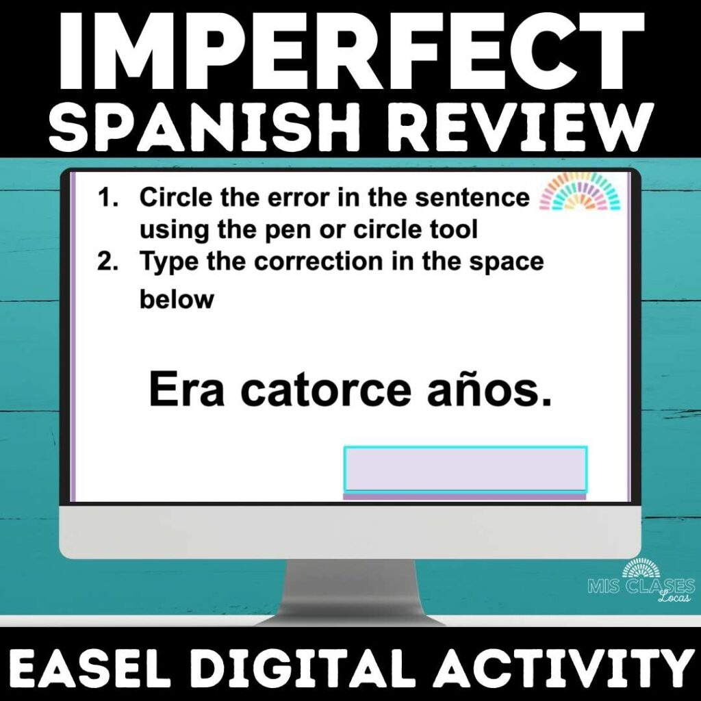 Preterite & Imperfect Spanish Class - Mis Clases Locas