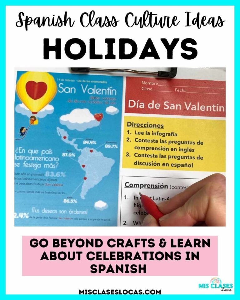 Spanish Culture Incorporate More in Class - Mis Clases Locas
