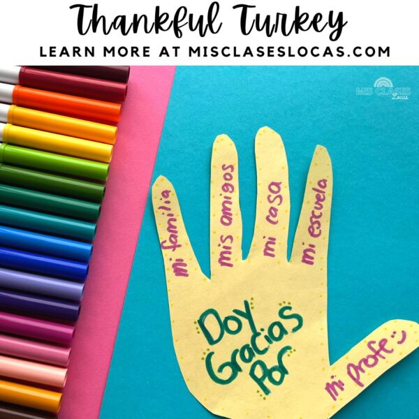 How To Teach Gratitude in Spanish Class - Mis Clases Locas