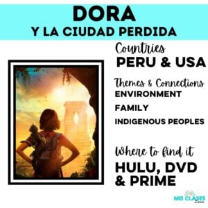 Dora & the Lost City of Gold Movie Guide - Mis Clases Locas