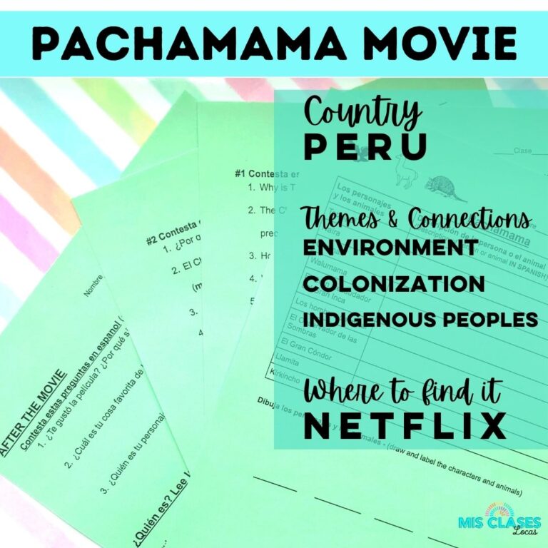 Pachamama Spanish Movie Guide - Mis Clases Locas