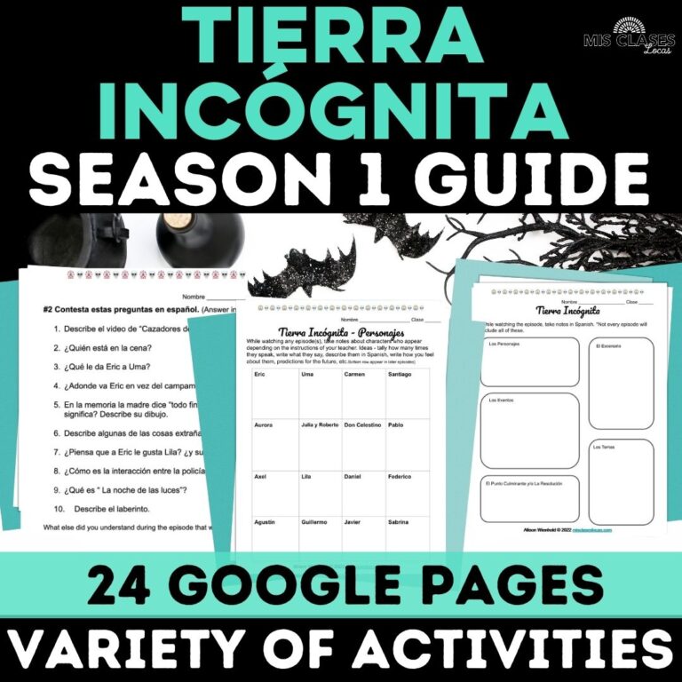 Tierra Incógnita Season 1 Spanish class guide - Mis Clases Locas