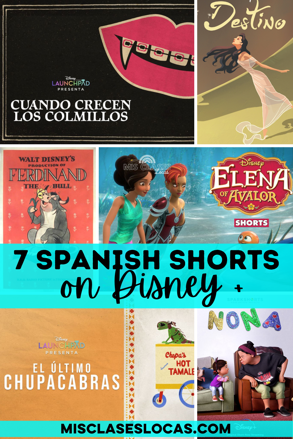 Top 7 Short Spanish Movies on Disney+ - Mis Clases Locas