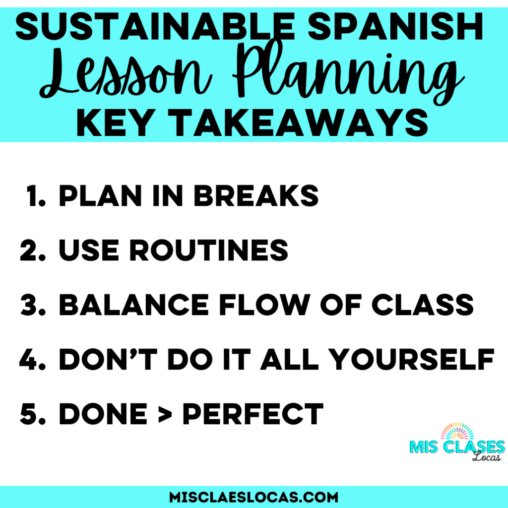 Sustainable Spanish Lesson Planning - Mis Clases Locas