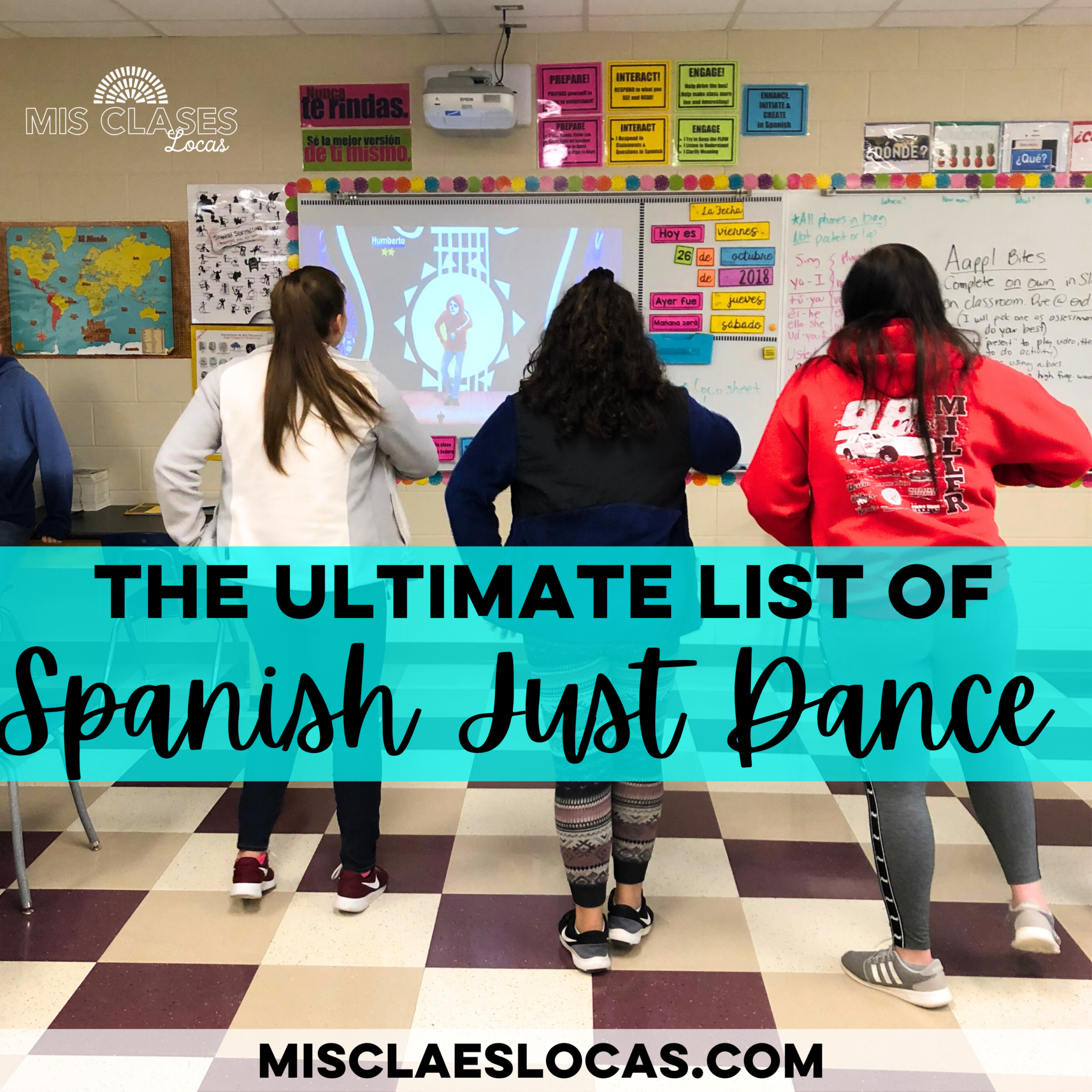 Just Dance in Spanish Class Brain Breaks - Mis Clases Locas