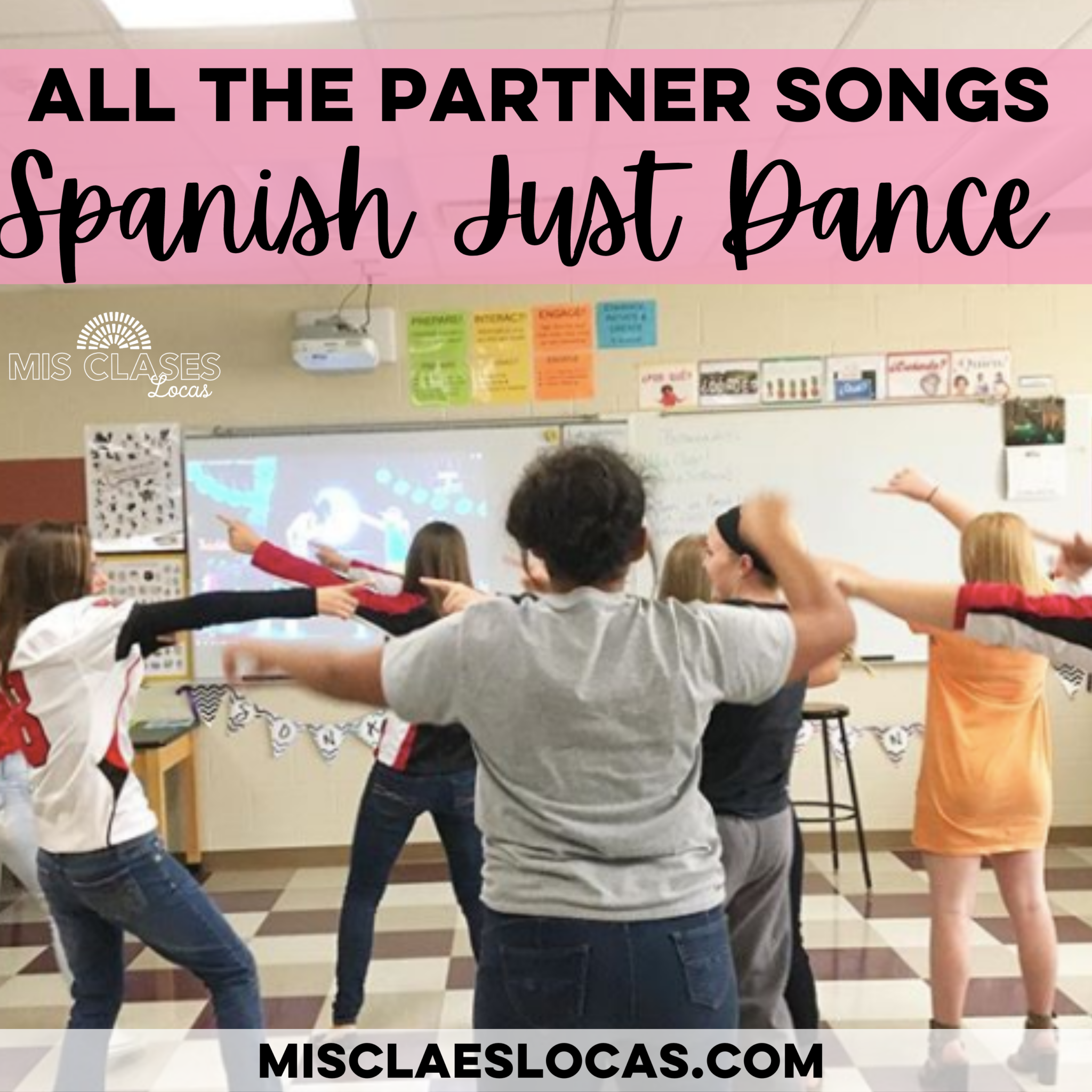 Spanish Just Dance Valentine's Day - Mis Clases Locas