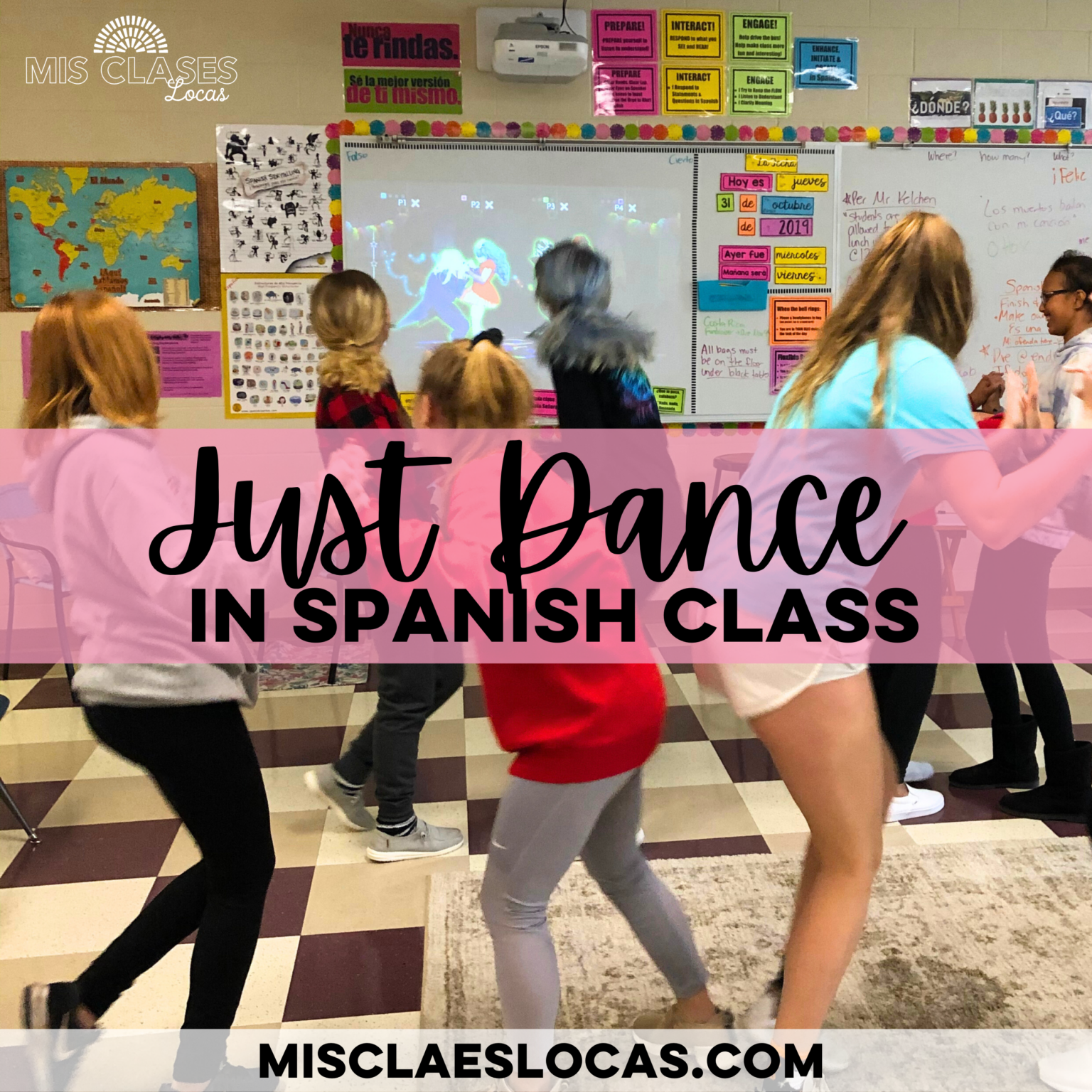 Just Dance in Spanish Class Brain Breaks - Mis Clases Locas