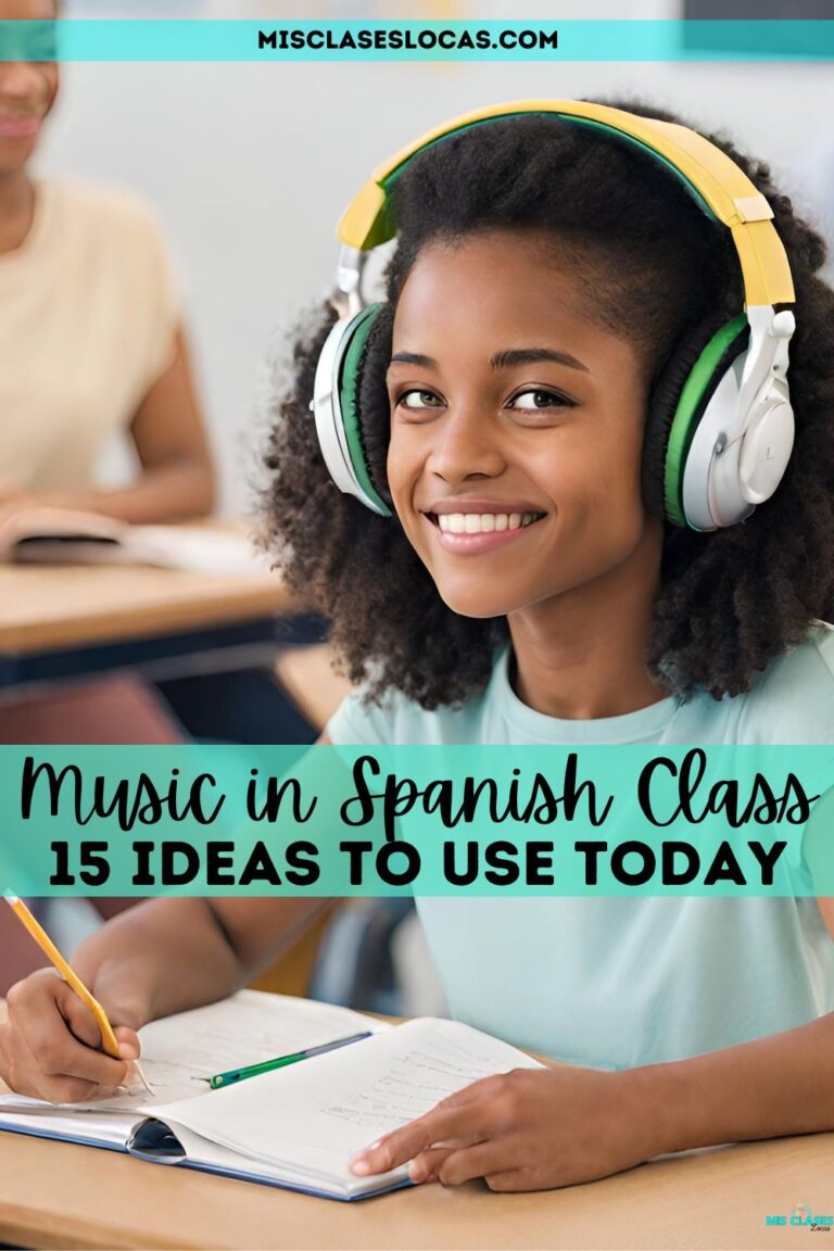 Spanish Class Music Ideas - Mis Clases Locas