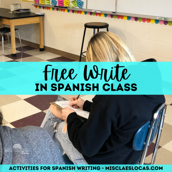 Practice Writing in Spanish Class - Mis Clases Locas