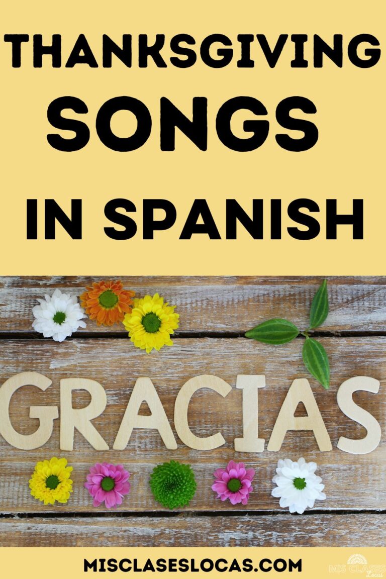 Spanish Thanksgiving Songs - Mis Clases Locas