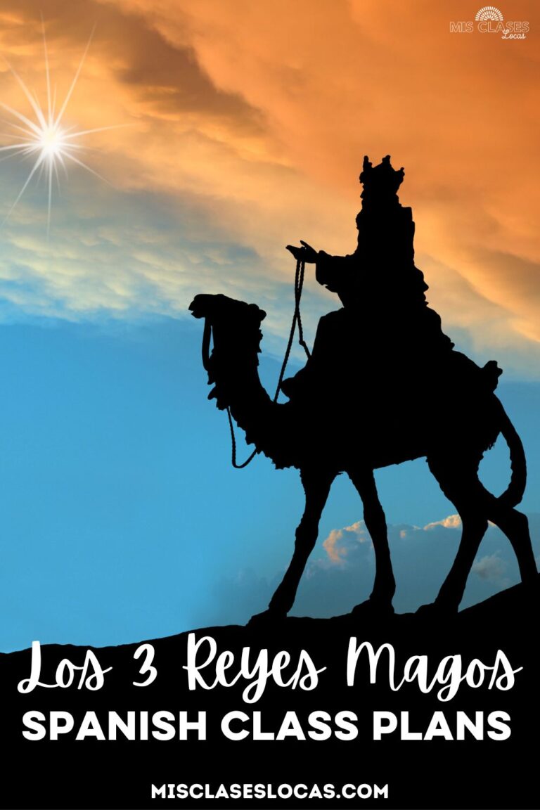 Los 3 Reyes Magos in Spanish Class - Mis Clases Locas