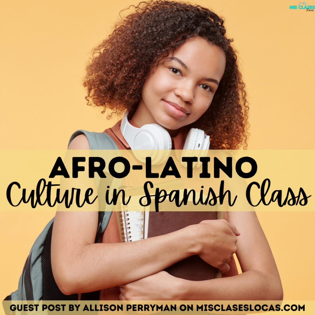 Afro-Latino Culture in Black History Month - Mis Clases Locas