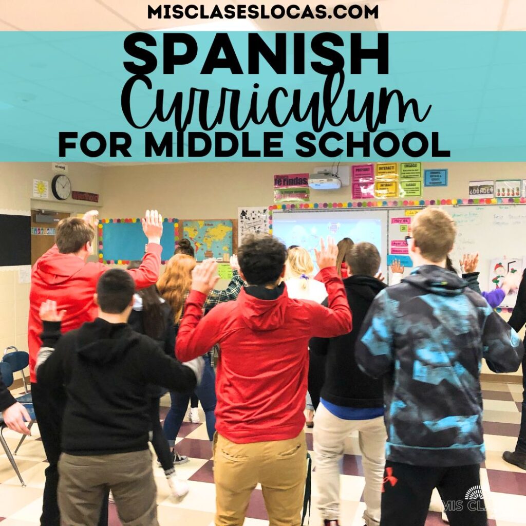 Spanish Curriculum for Middle School - Mis Clases Locas
