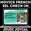 Comprehensible Input French Curriculum - Mis Clases Locas