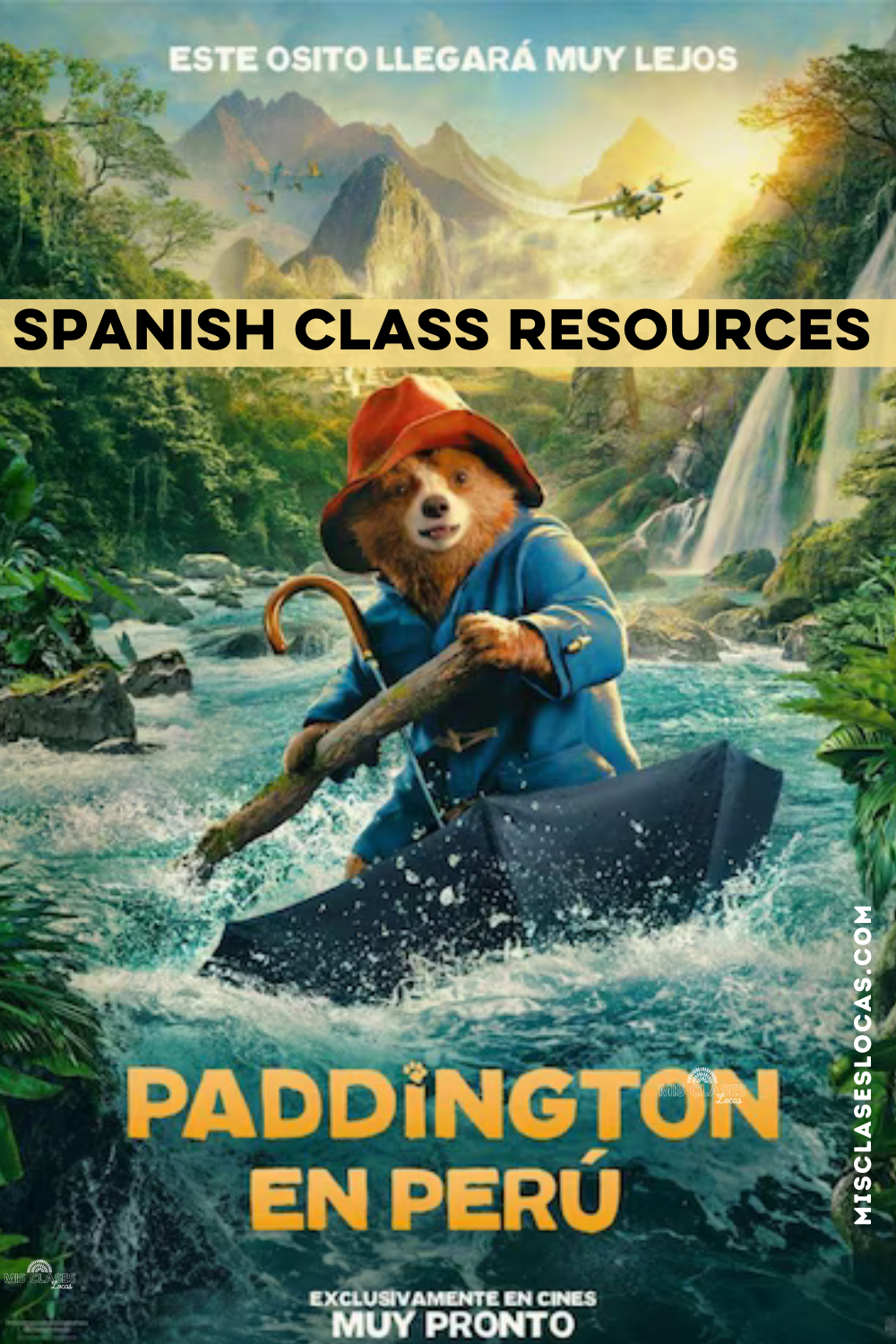 Paddington in Peru in Spanish class - Mis Clases Locas