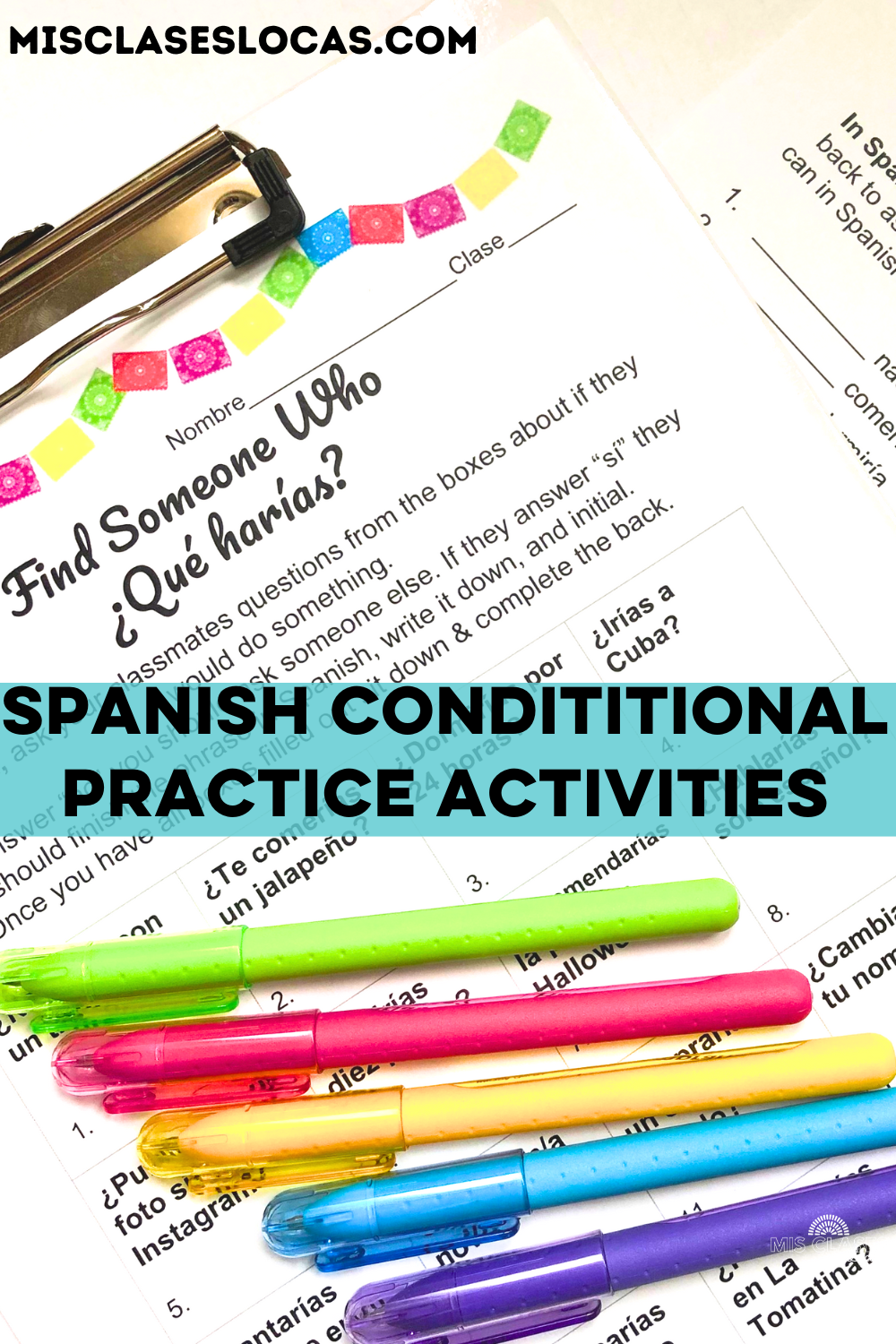 Conditional Tense Spanish Practice Activities - Mis Clases Locas