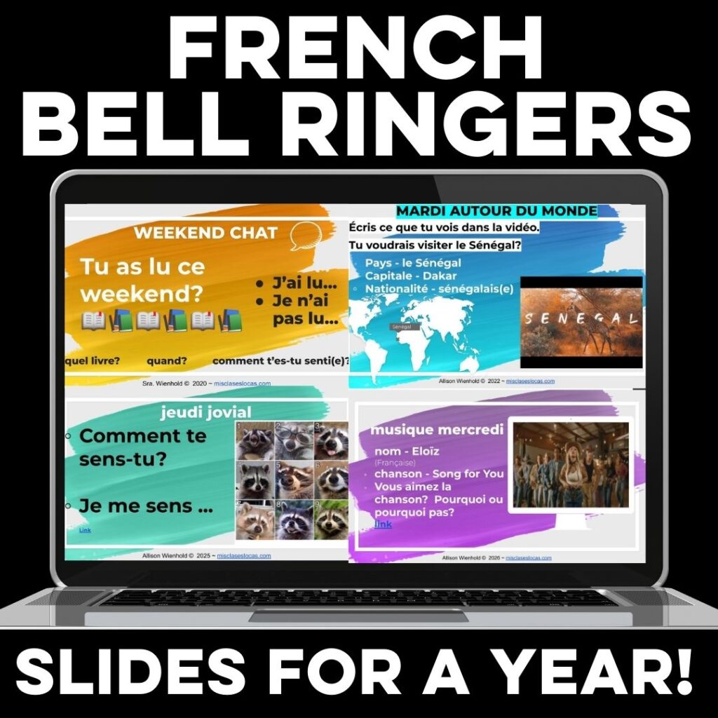 Comprehensible Input French Curriculum - Mis Clases Locas